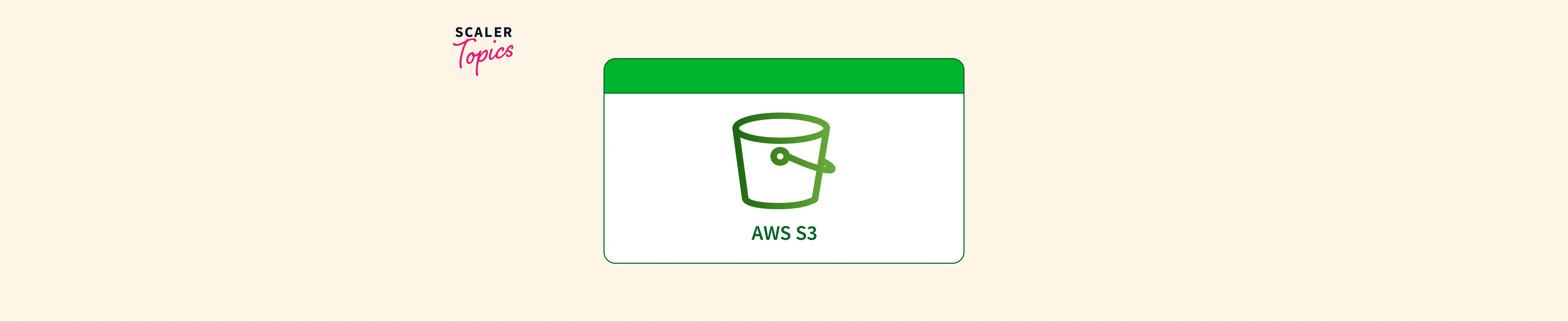 Amazon Simple Storage Service ( S3 ) - Scaler Topics