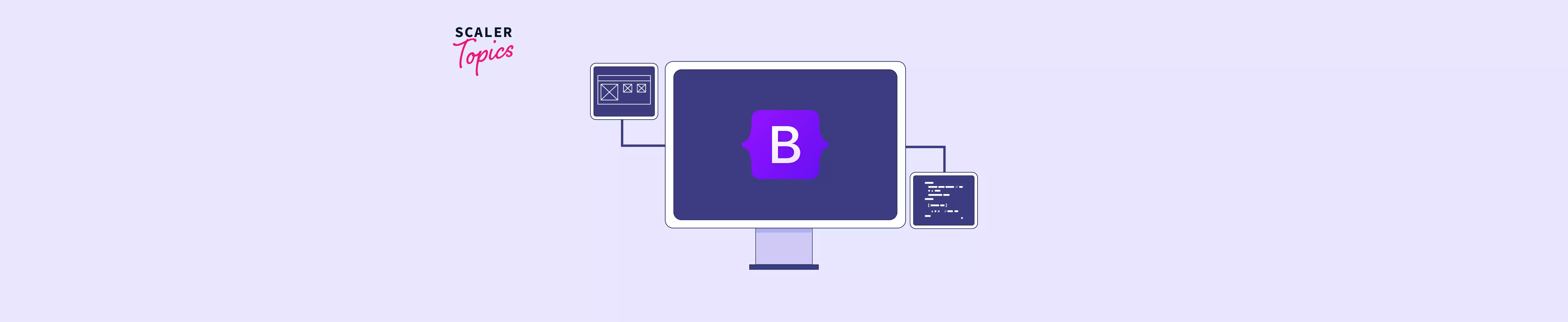 Bootstrap - Scaler Topics