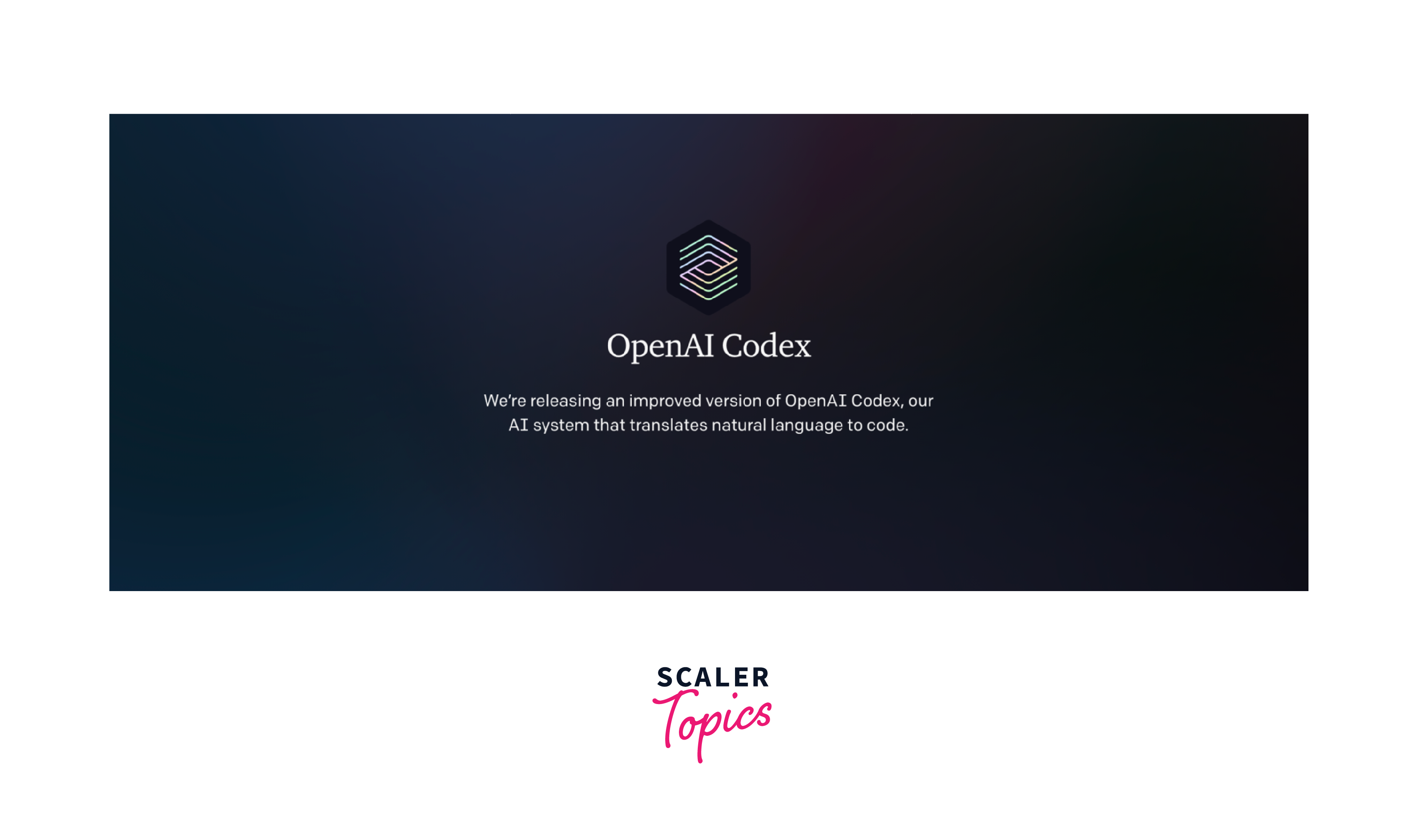 OpenAI Models - Scaler Topics