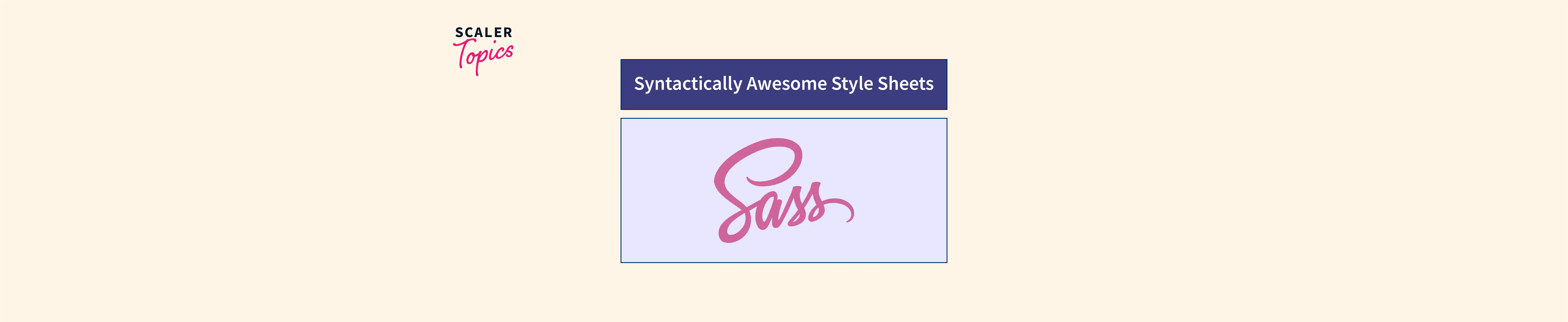 SASS - Scaler Topics