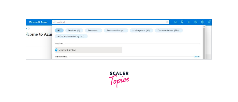Microsoft Azure Sentinel - Scaler Topics