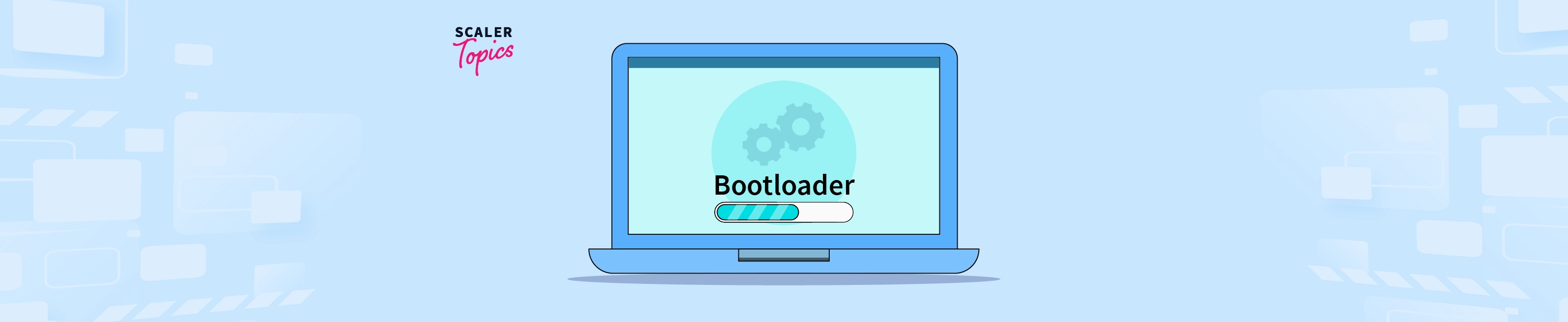 What is a Bootloader in OS? | Scaler Topics