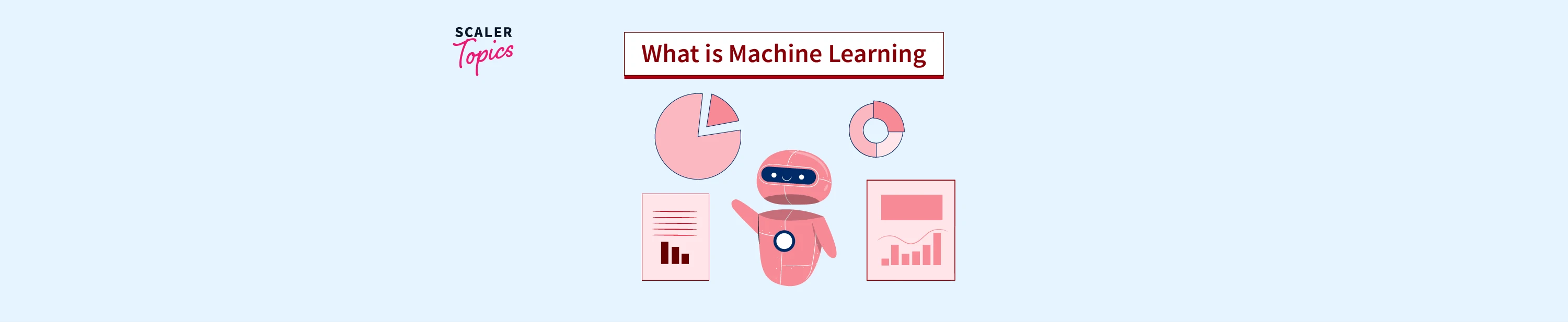 What is Machine Learning? - Scaler Topics
